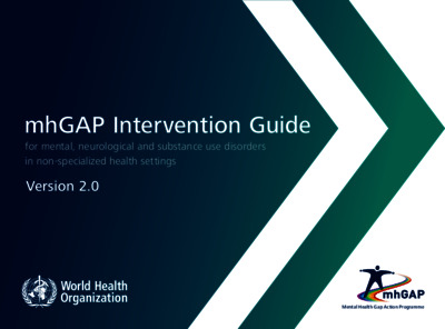 mhGAP intervention guide for mental, neurological and substance use disorders in non-specialized ...